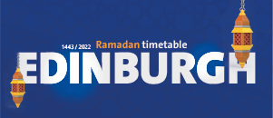 العرب في بريطانيا | edinburgh Ramadan calendar 2022 UK | العرب في ب...